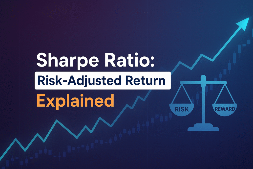 Sharpe Ratio: Risk-Adjusted Return Explained - The Rich Guy Math